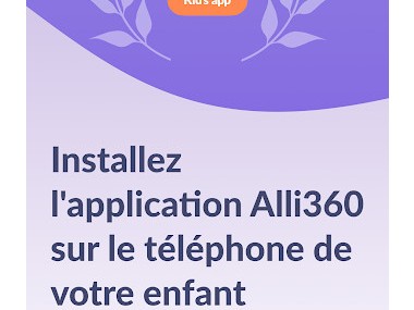 Télécharger Alli360 by Kids360 en version APK, Android, iOS - Numerama